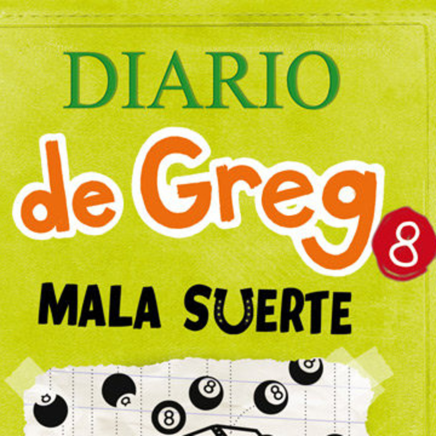 Diario de Greg 8 Mala Suerte de Jeff Kinney Hugo Mínguez 3C en