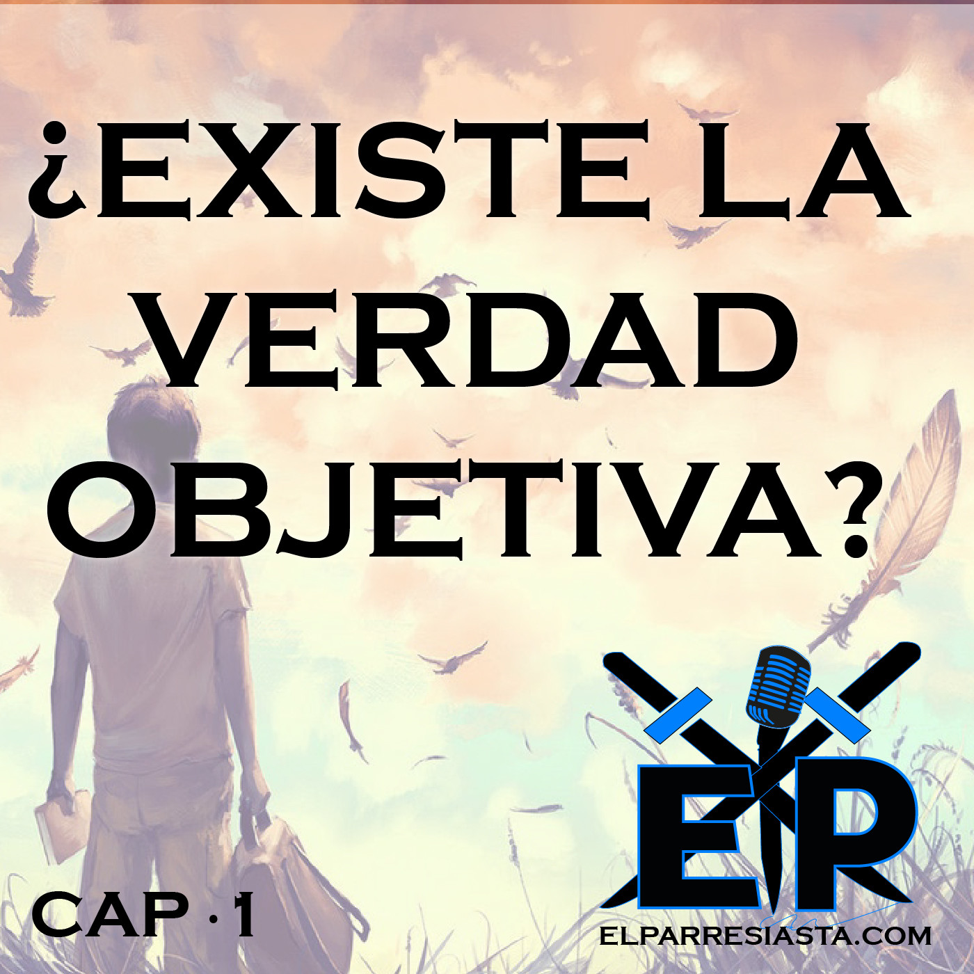 ¿Existe la VERDAD objetiva?(La filosofía del existencialismo) - Capítulo #1 en El Podcast del ...