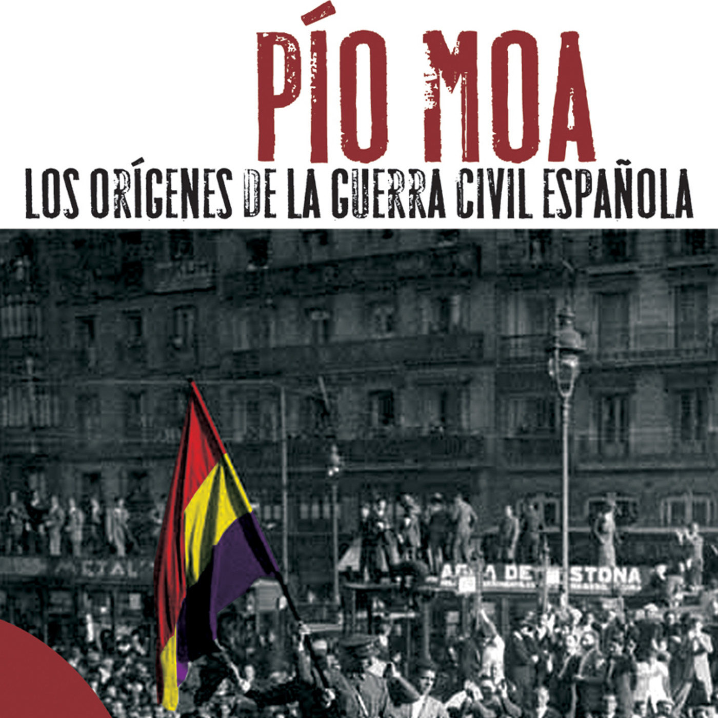 Los Orígenes De La Guerra Civil Española Pío Moa En ¡esto Es EspaÑa