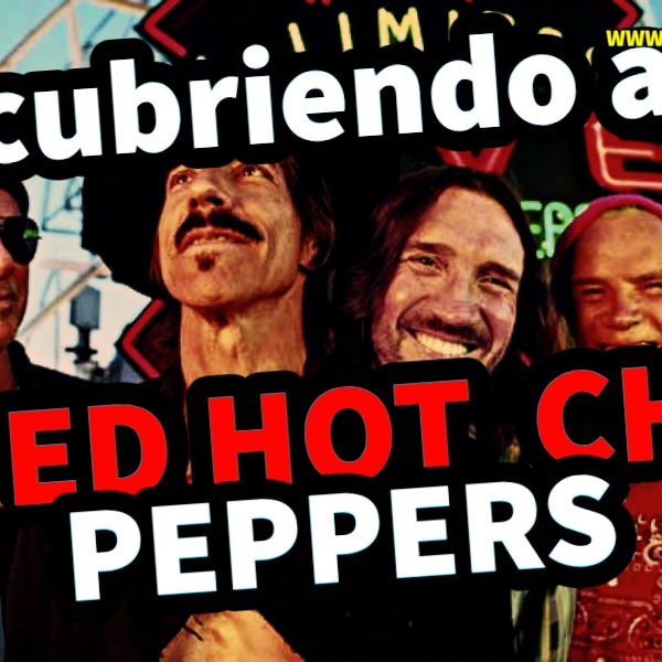 Descubrimos Secretos De Los Red Hot Chilli Peppers Colin Rivas Show Podcast En Ivoox