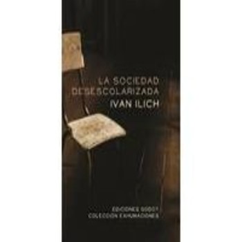 La sociedad desescolarizada de Ivan Illich (voz loquendo ...