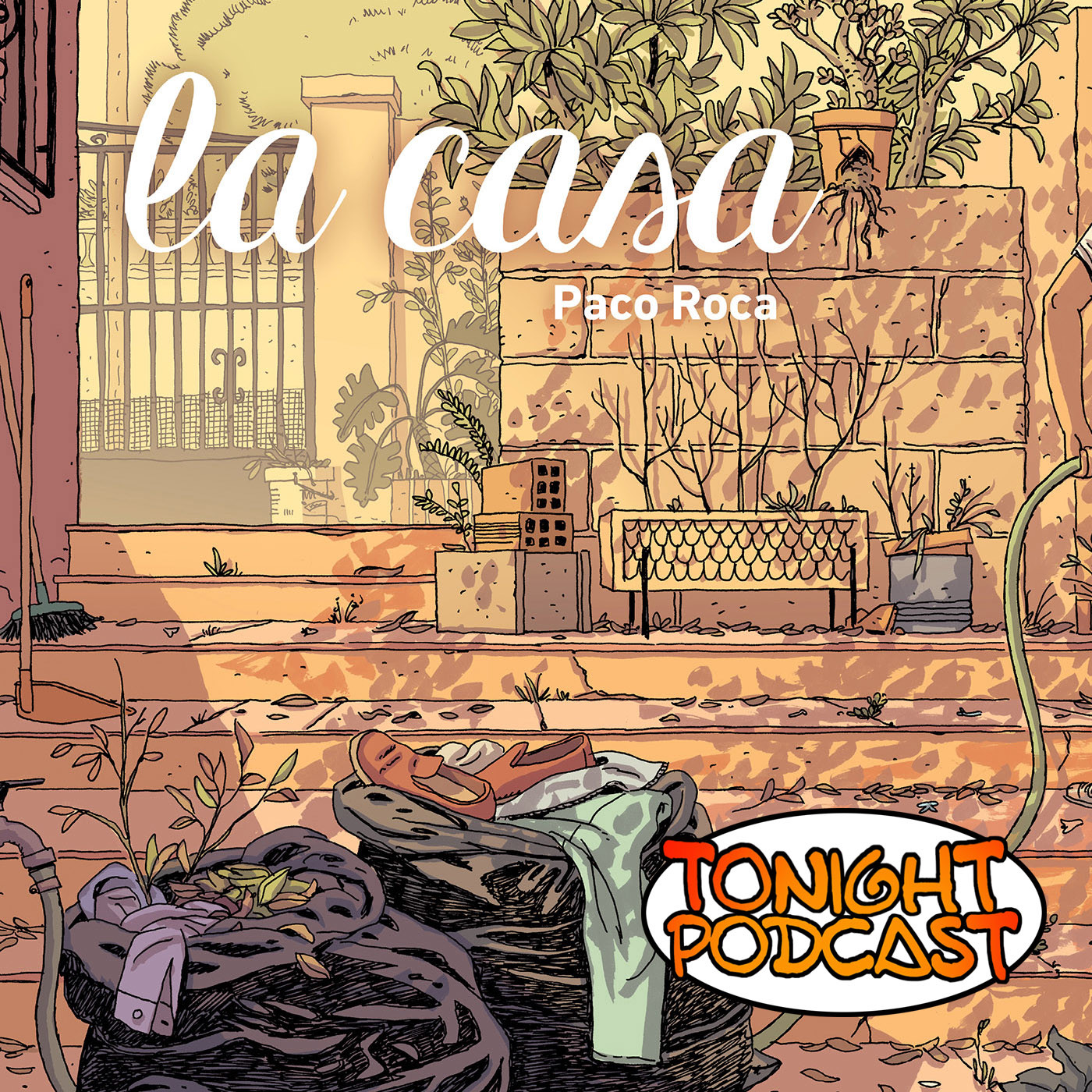 LA CASA, de Paco Roca en Tonight podcast en mp3(05/07 a las 17:51:16 ...