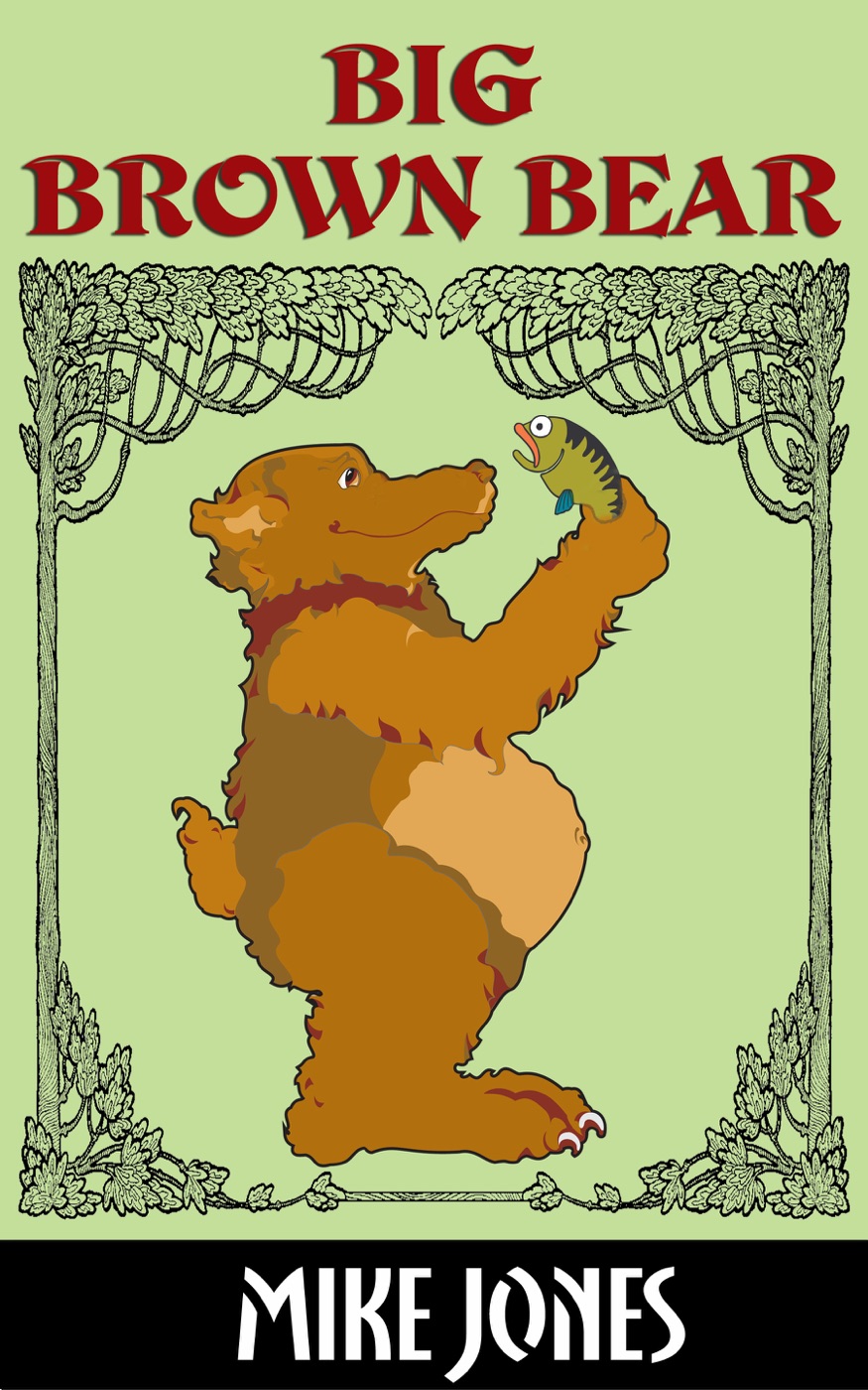 PDF eBook Big Brown Bear By Mike Jones (wjw7o) - naphthylic1938 ...