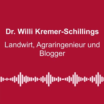 #171: Lebensmittel-Versorgung in Gefahr? - mit Dr. Willi Kremer ...