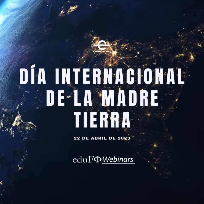 Día Internacional de la Madre Tierra 2023 - Los Podcast de Edufinet - Podcast en iVoox