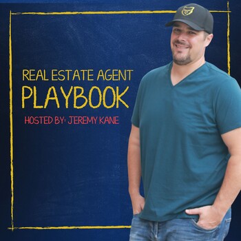 Real Estate Agent Playbook Introduction - The Real Estate Agent Playbook - Podcast en iVoox
