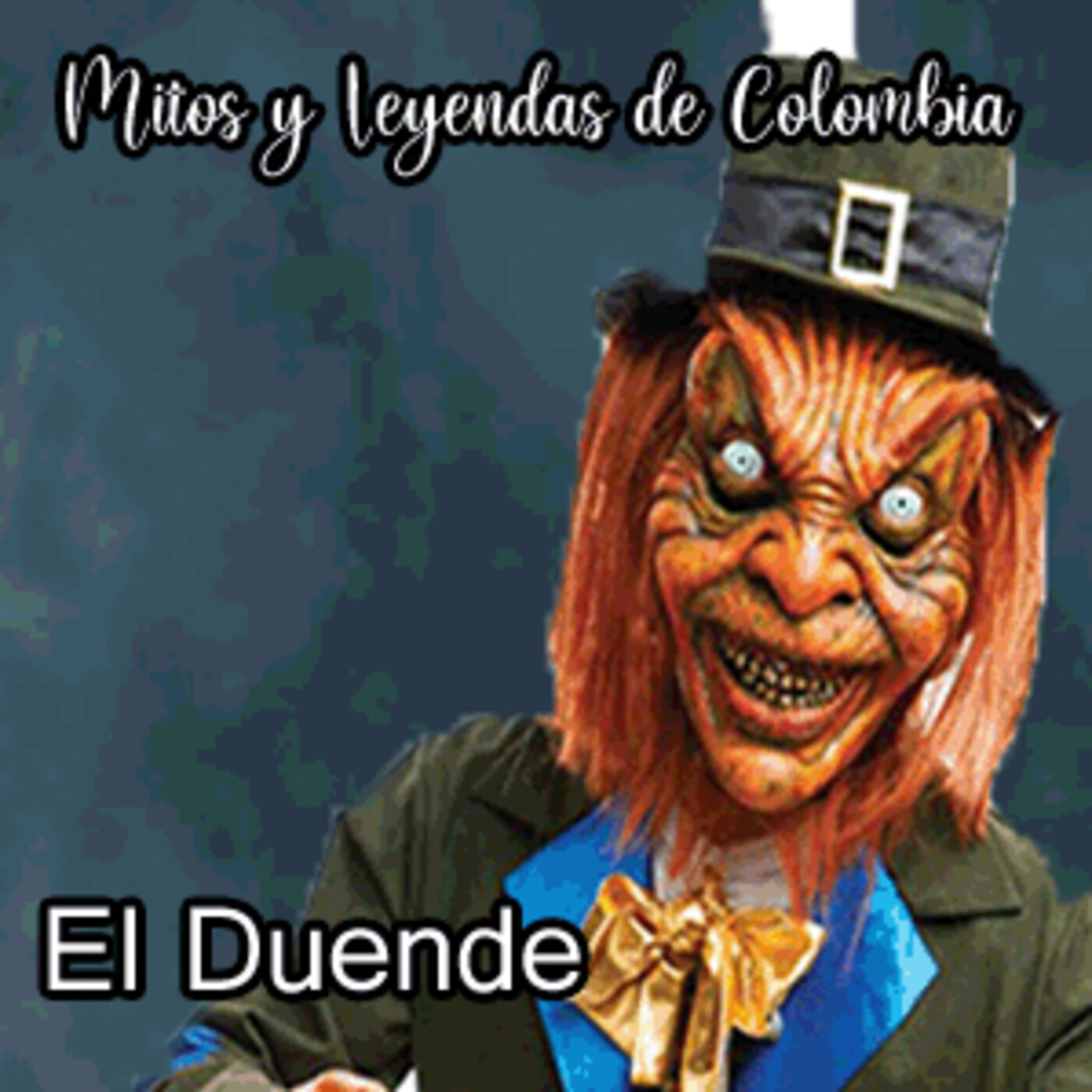 El Duende – Mitos y Leyendas de Colombia – Podcast – Podtail