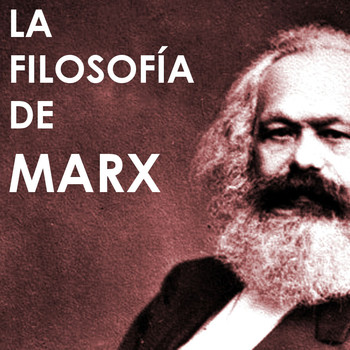 La filosofía de Marx - Didáctica de la filosofía - Podcast en iVoox