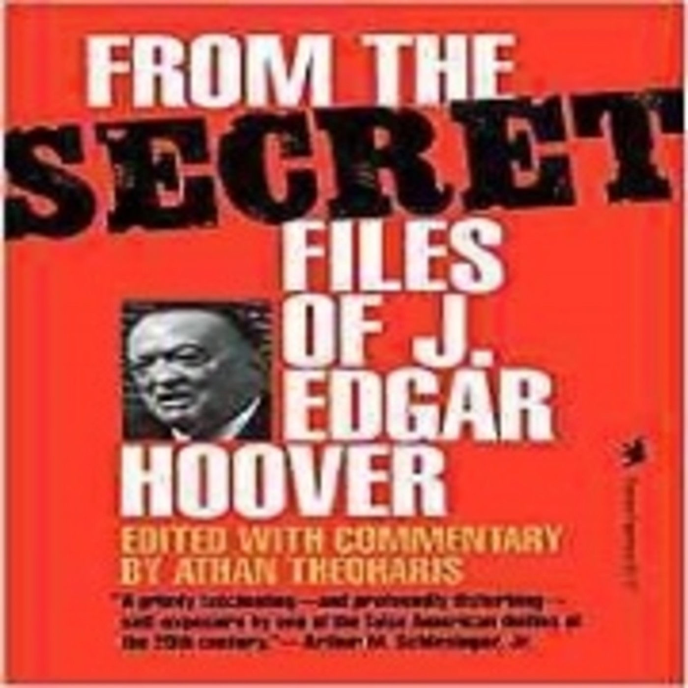 Los Secretos de J. Edgar Hoover, el Director más peligroso del FBI. en ...