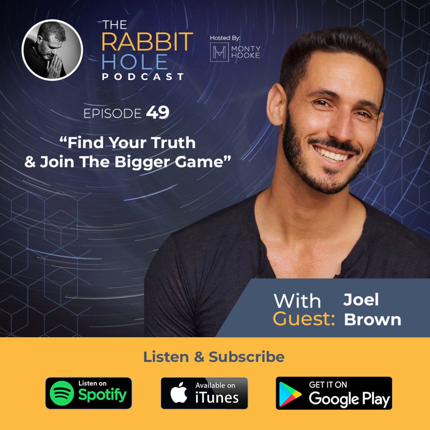 Find Your Truth & Join The Bigger Game with Joel Brown | TRH 49 - The ...