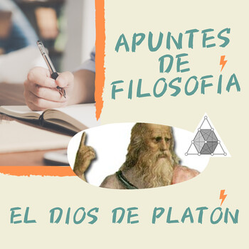 Apuntes de Filosofía - El Dios de Platón - FUTUROSOFÍA: Filosofía y ...