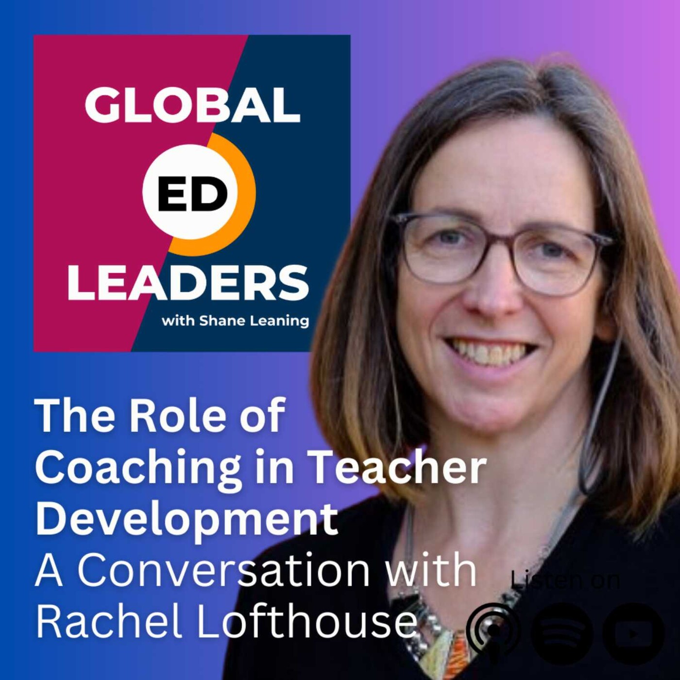 The Role of Coaching in Teacher Development | A Conversation with ...