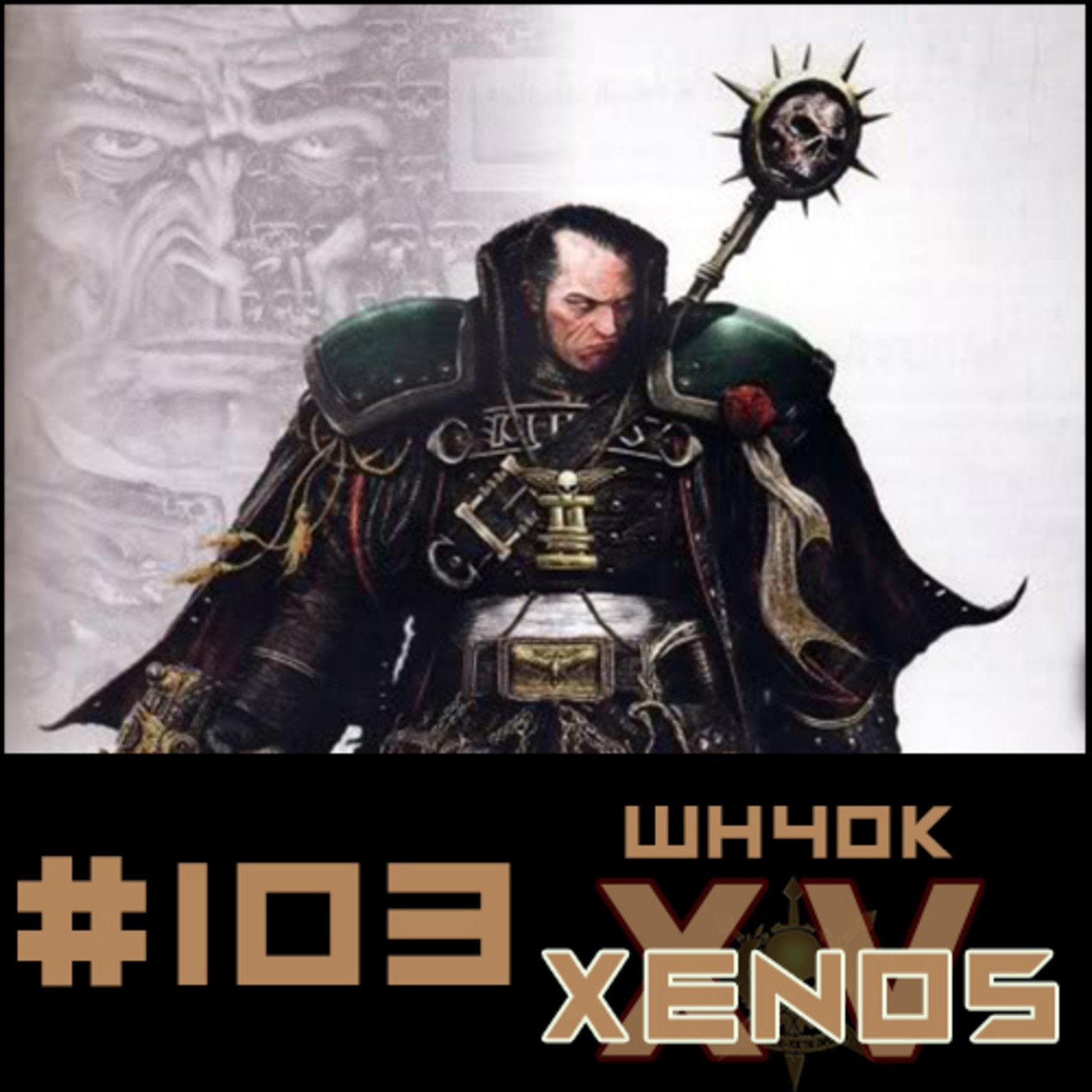 #103 Xenos Wh40K Capitulo 15 - Relatos Salvajes - Podcast en iVoox