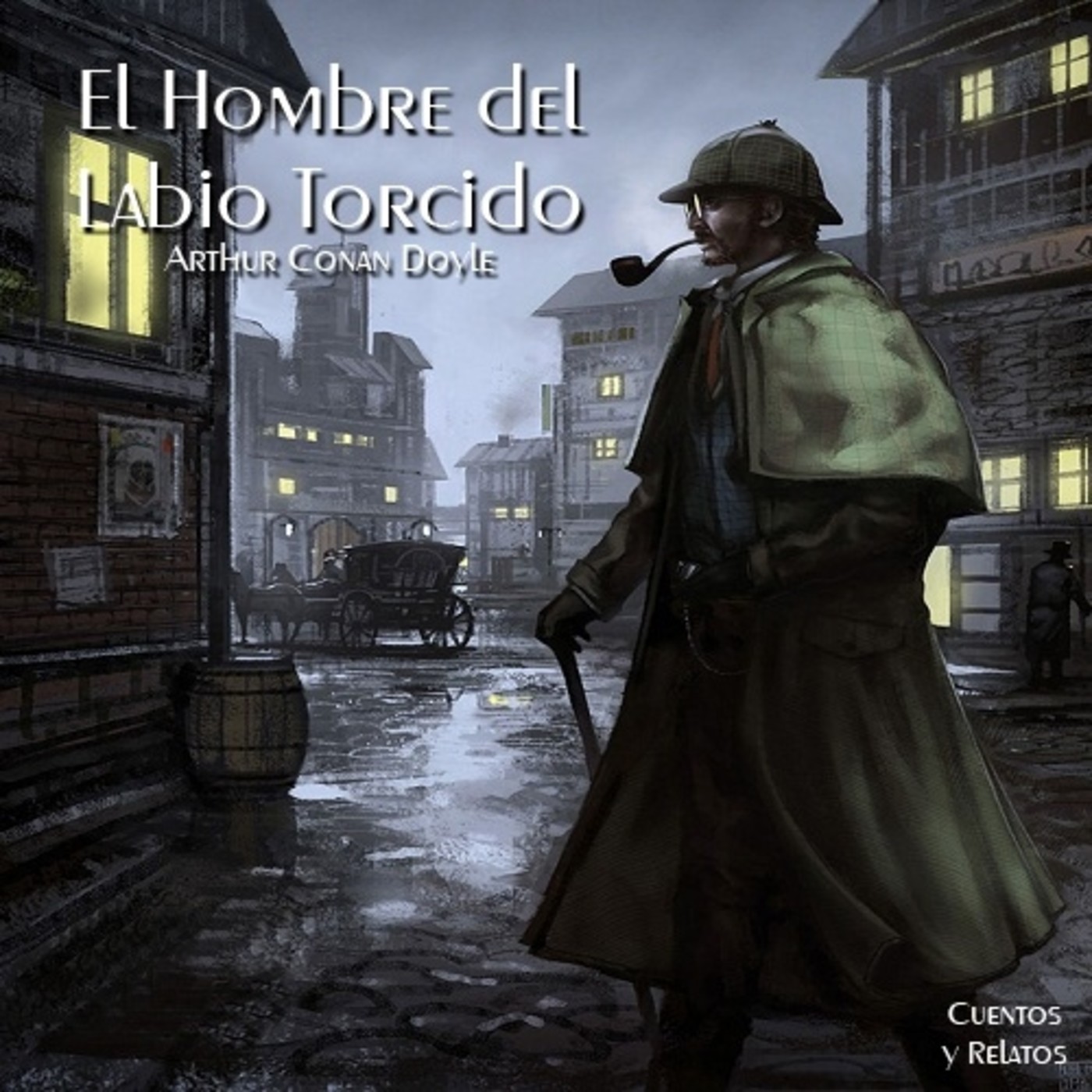 "El Hombre del Labio Torcido" de Arthur Conan Doyle - Cuentos y Relatos ...