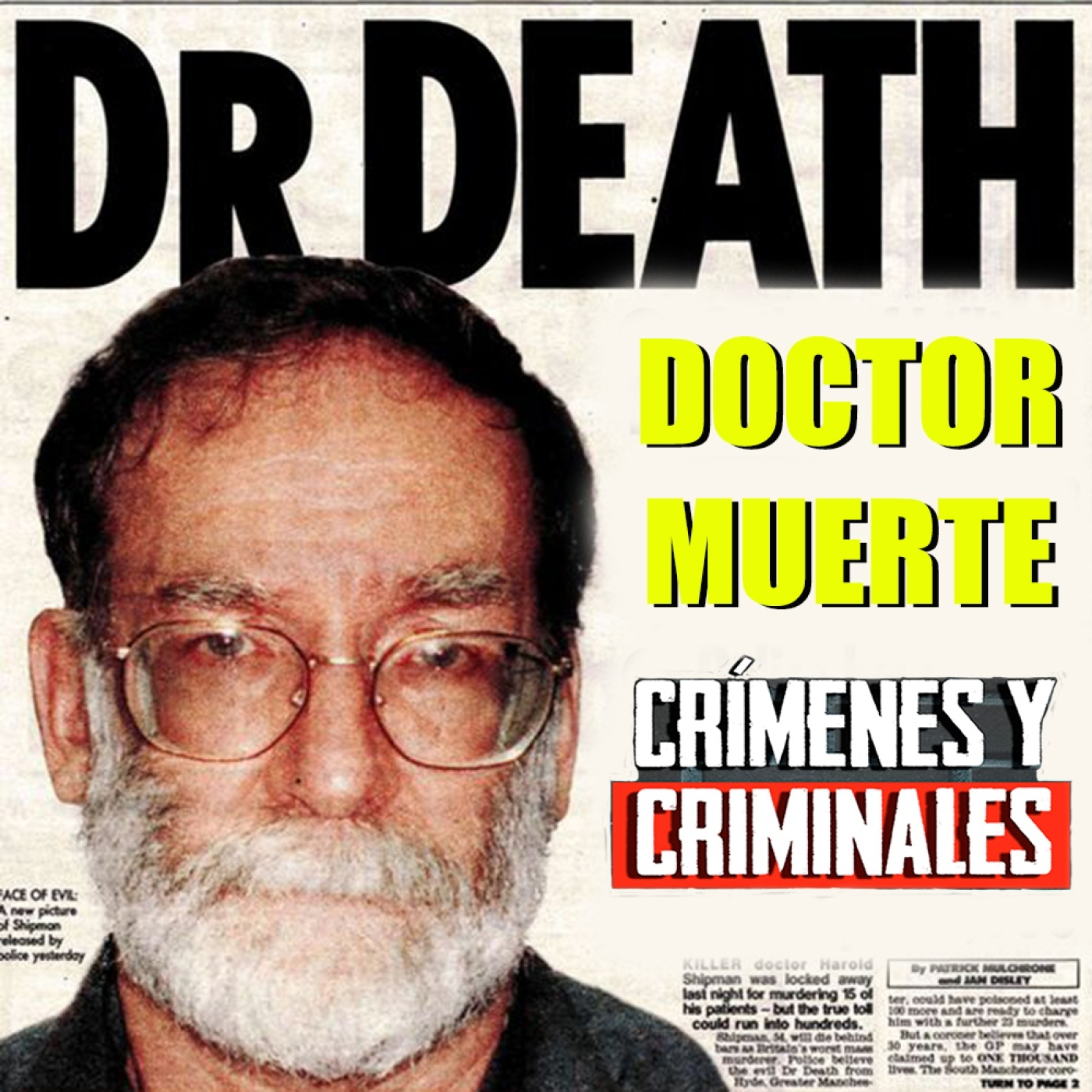 El doctor muerte, Harold Shipman - Crímenes y Criminales - Hechos ...