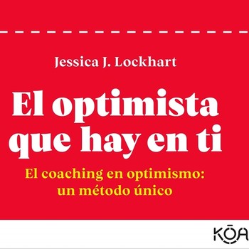 El optimista que hay en ti. - El Mirador - Podcast en iVoox