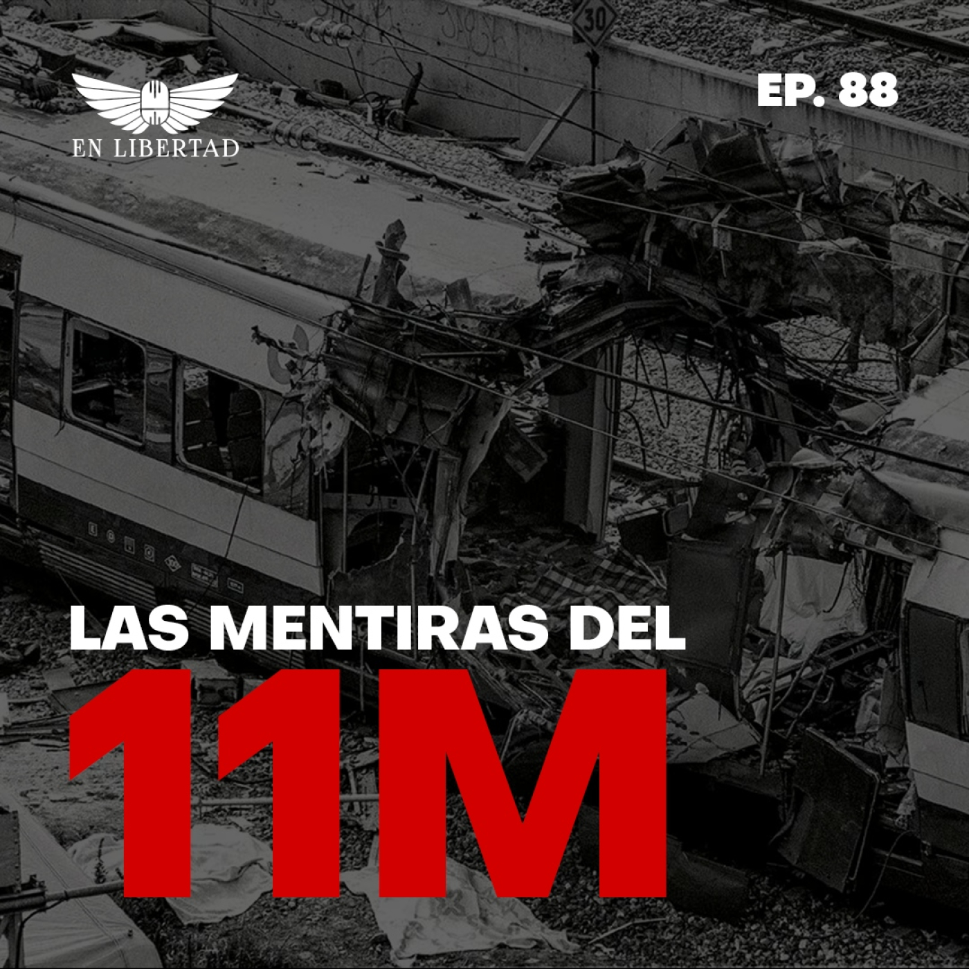 ESPECIAL 11M: 20 AÑOS DE LA MAYOR MANIPULACIÓN DE LA HISTORIA ESPAÑOLA ...