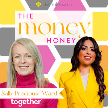 Sally Precious-Ward from Together Money talks all about navigating the ...