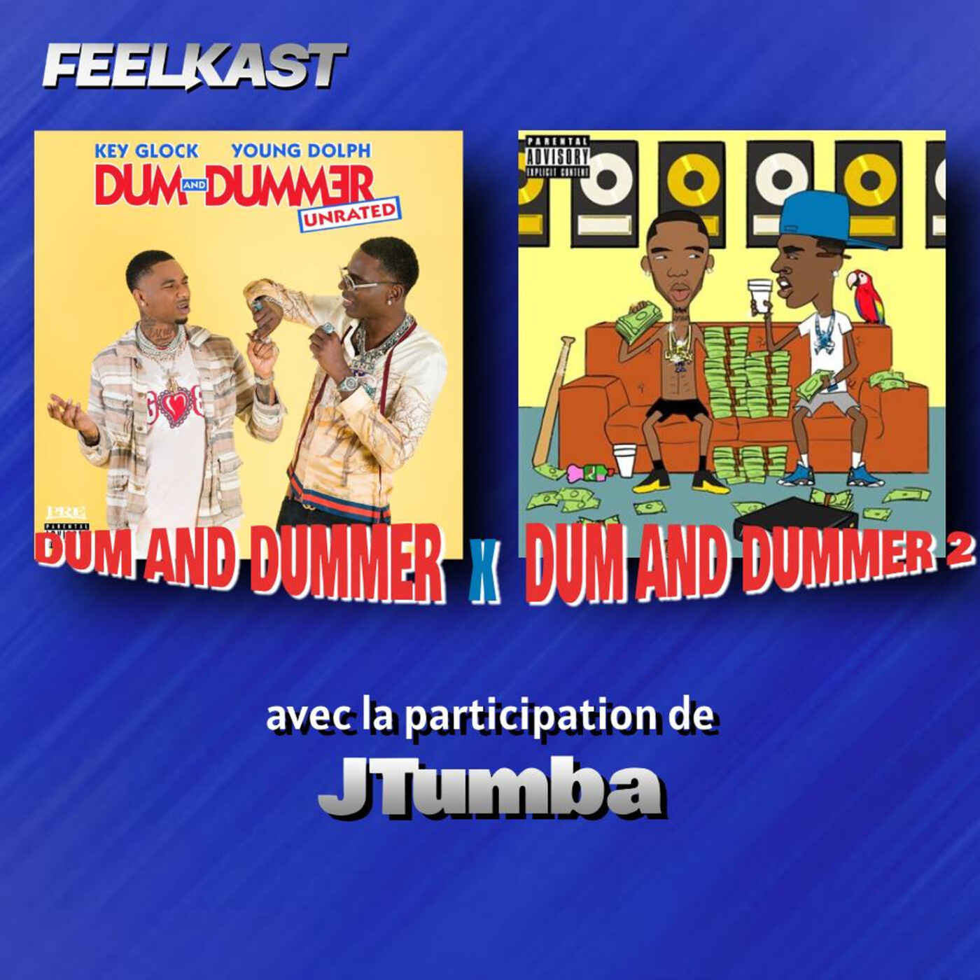 70: DUM AND DUMMER le diptyque de Young Dolph et Key Glock feat. JTumba ...
