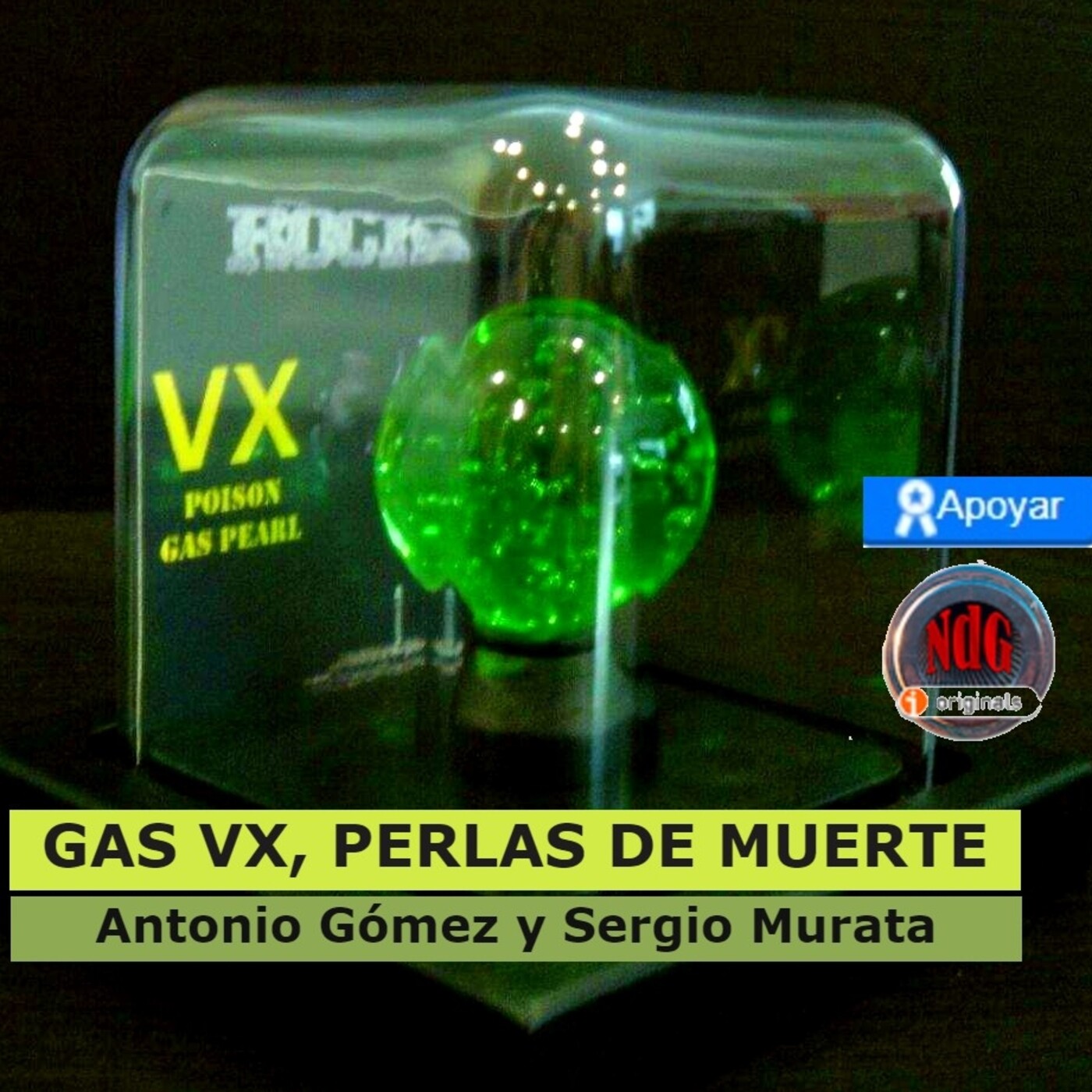 NdGfans Gas VX, veneno en perlas - Niebla de Guerra podcast - Podcast ...
