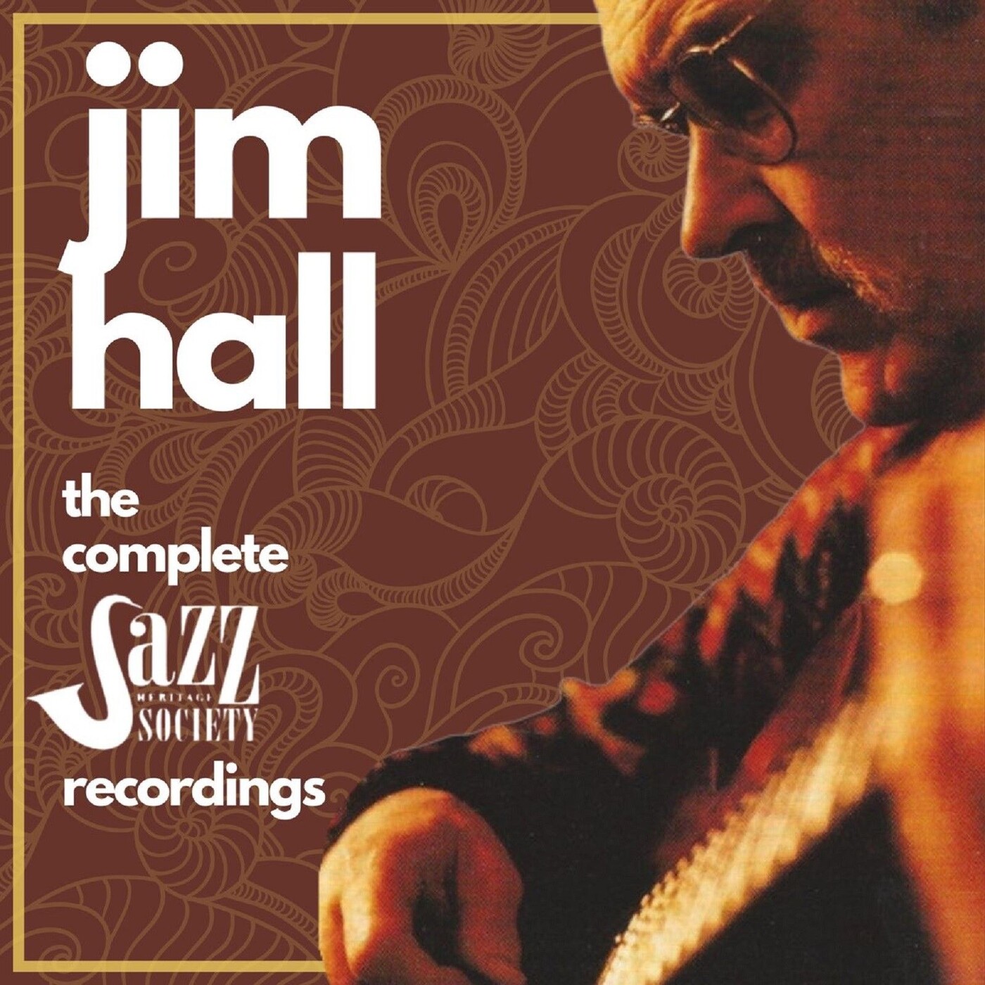 Jazz es finde - Jim Hall: Jazz Heritage Society Recordings - 18/02/24 ...
