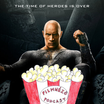 #147 Black Adam, Fekete Párduc 2., Mosolyogj, Barbár - Filmnéz? Podcast ...