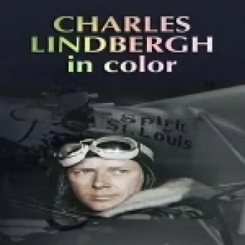 Charles Lindbergh en color - De héroe a villano - Solo Documental ...