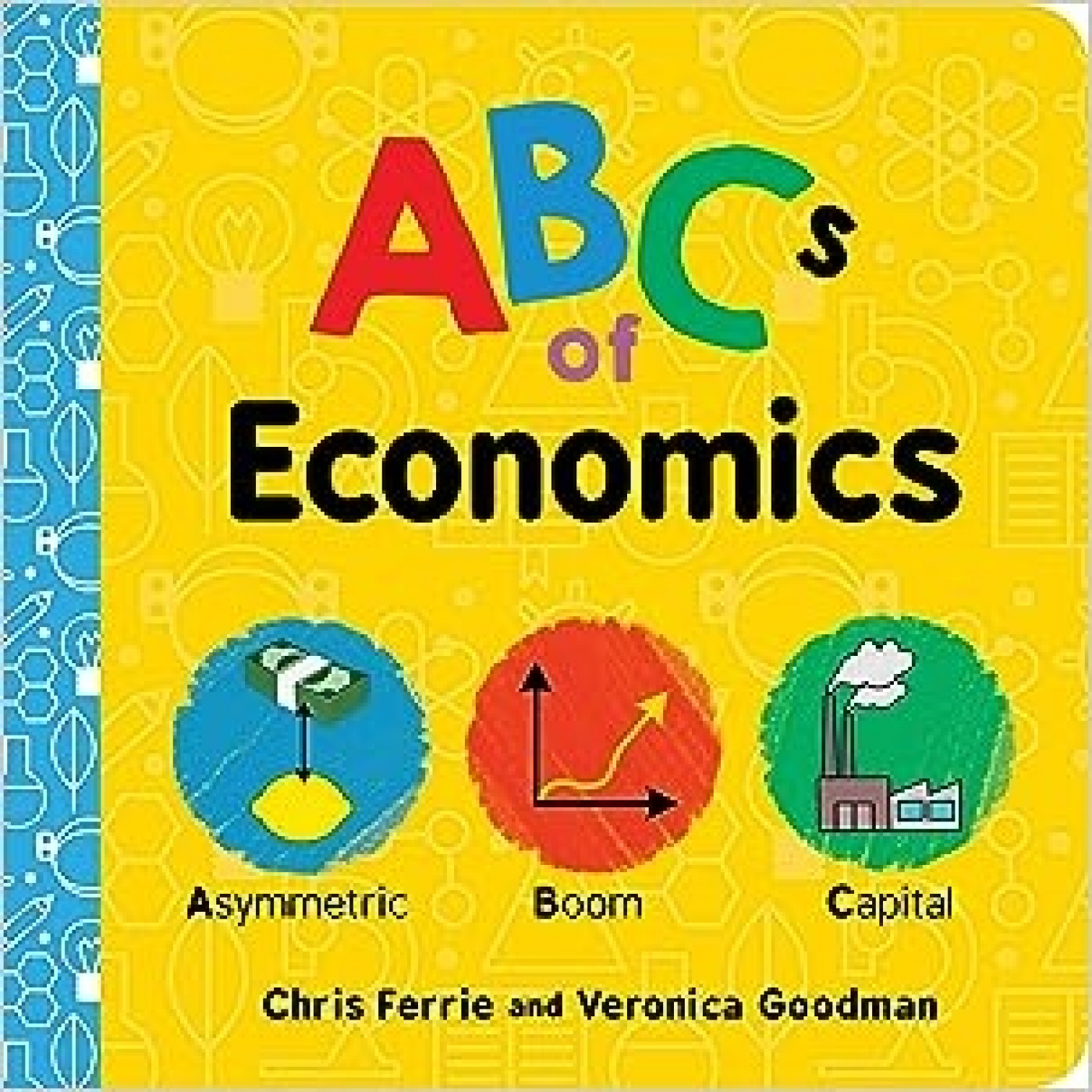 [PDF] ABCs of Economics: Simple Explanations of Complex Concepts Like ...