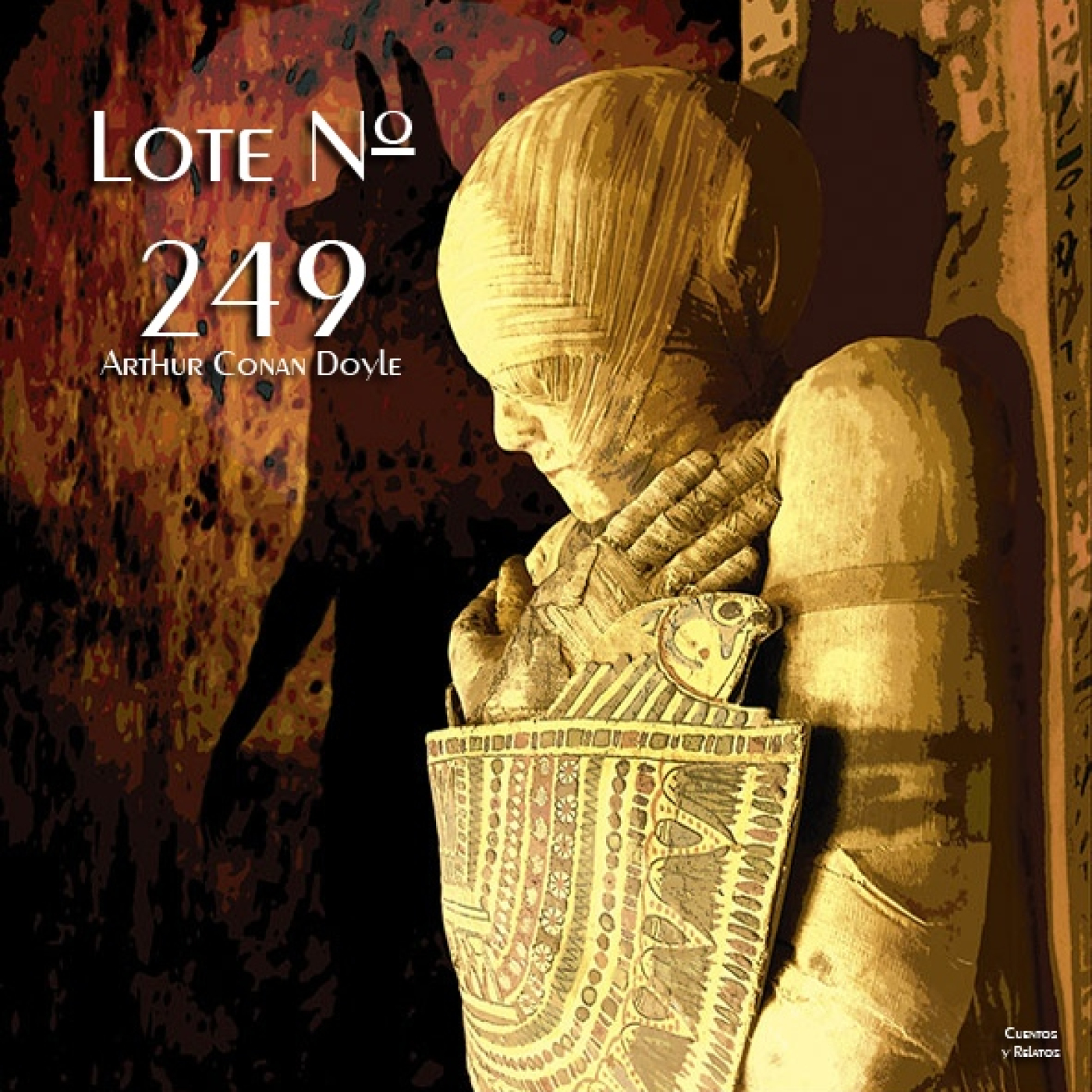 "Lote Número 249" de Arthur Conan Doyle - Cuentos y Relatos - Podcast ...