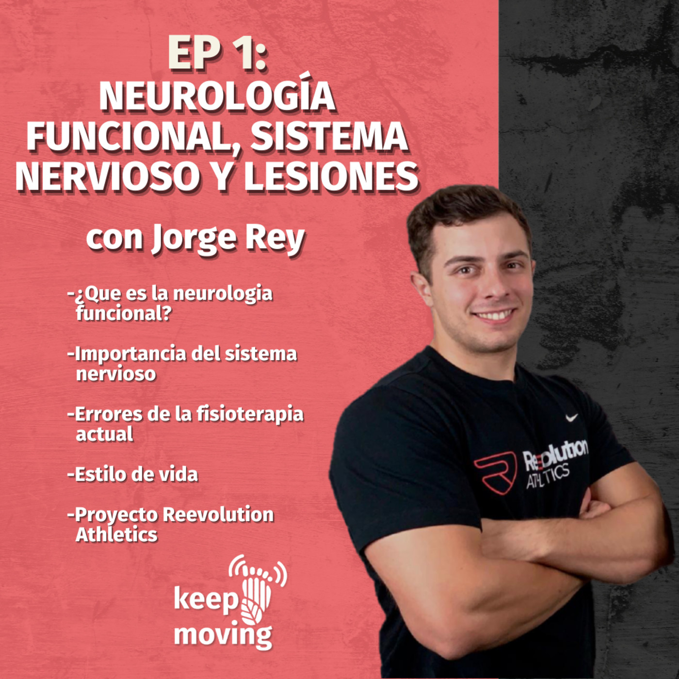 Ep.1: Neurología funcional, sistema nervioso y lesiones con JORGE REY ...