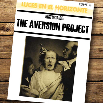 THE AVERSION PROJECT (Historia de Nº 8) - Luces en el Horizonte - Luces ...