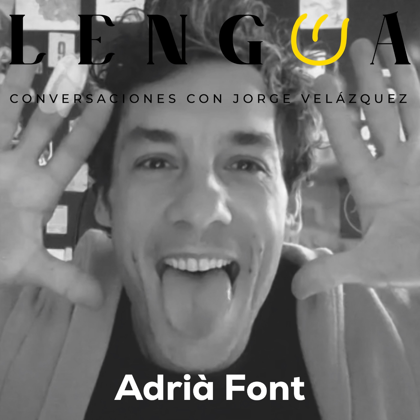 T7. Episodio 1: Adrià Font. - Lengua, conversaciones con Jorge ...
