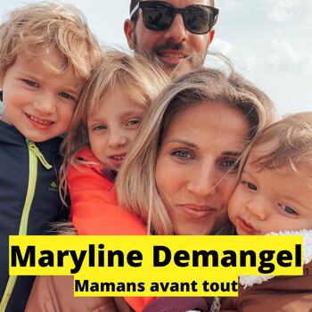Maryline Demangel | Mamans avant tout - The Parents Show Podcast ...