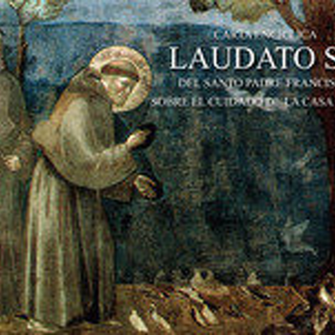 LAUDATO SI (completa) - Podcast de Antonio - Podcast en iVoox