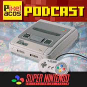 Pixelacos 022 - Especial 25 Aniversario Super Nintendo - Podcast ...