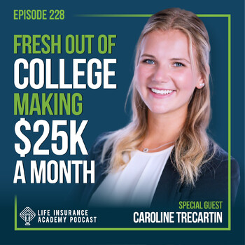 Selling Life Insurance: From 4.0 PreMed Student to $25K a Month in Life ...