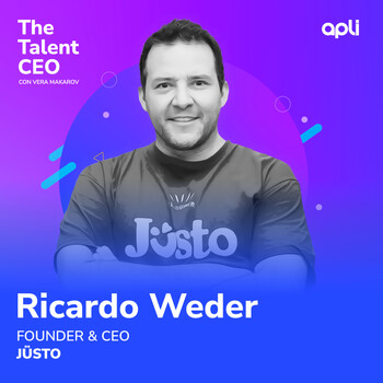 Ricardo Weder, CEO Jüsto: Cómo crear equipos exitosos y vencer a ...