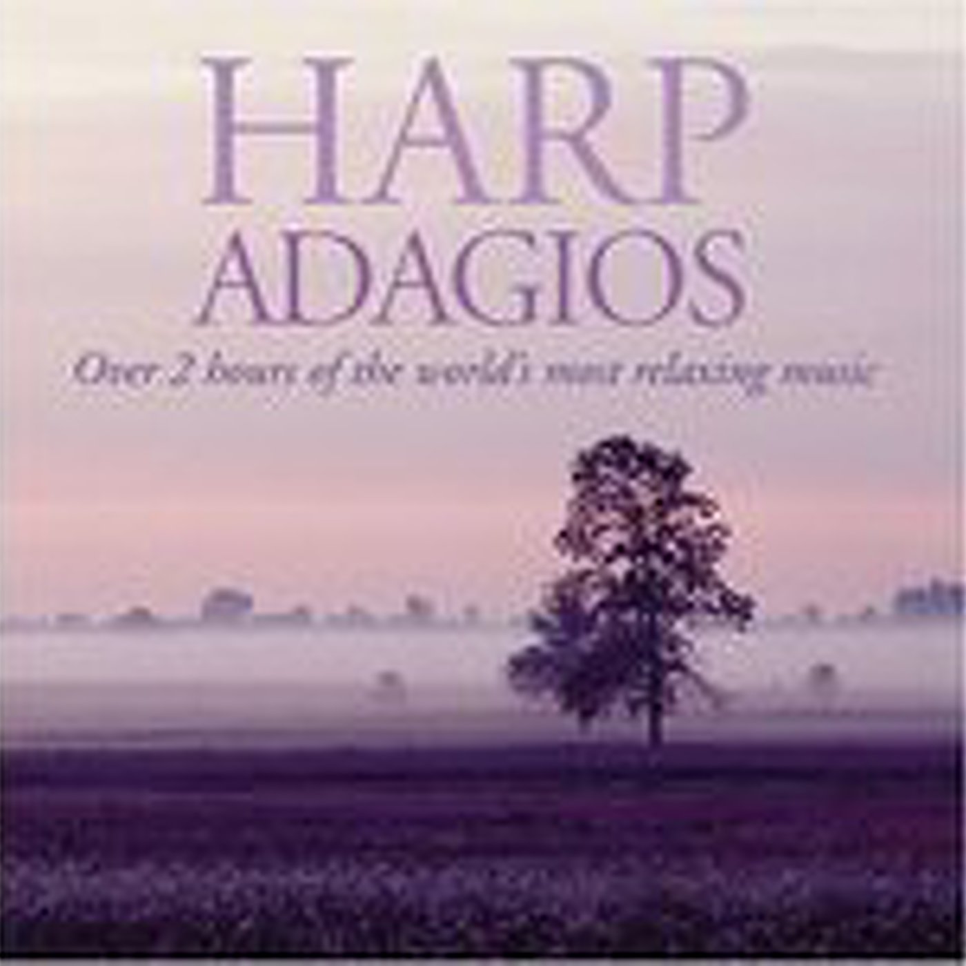 Harp Adagios [1de2] Música Clásica Para La Relajación Y La Meditación