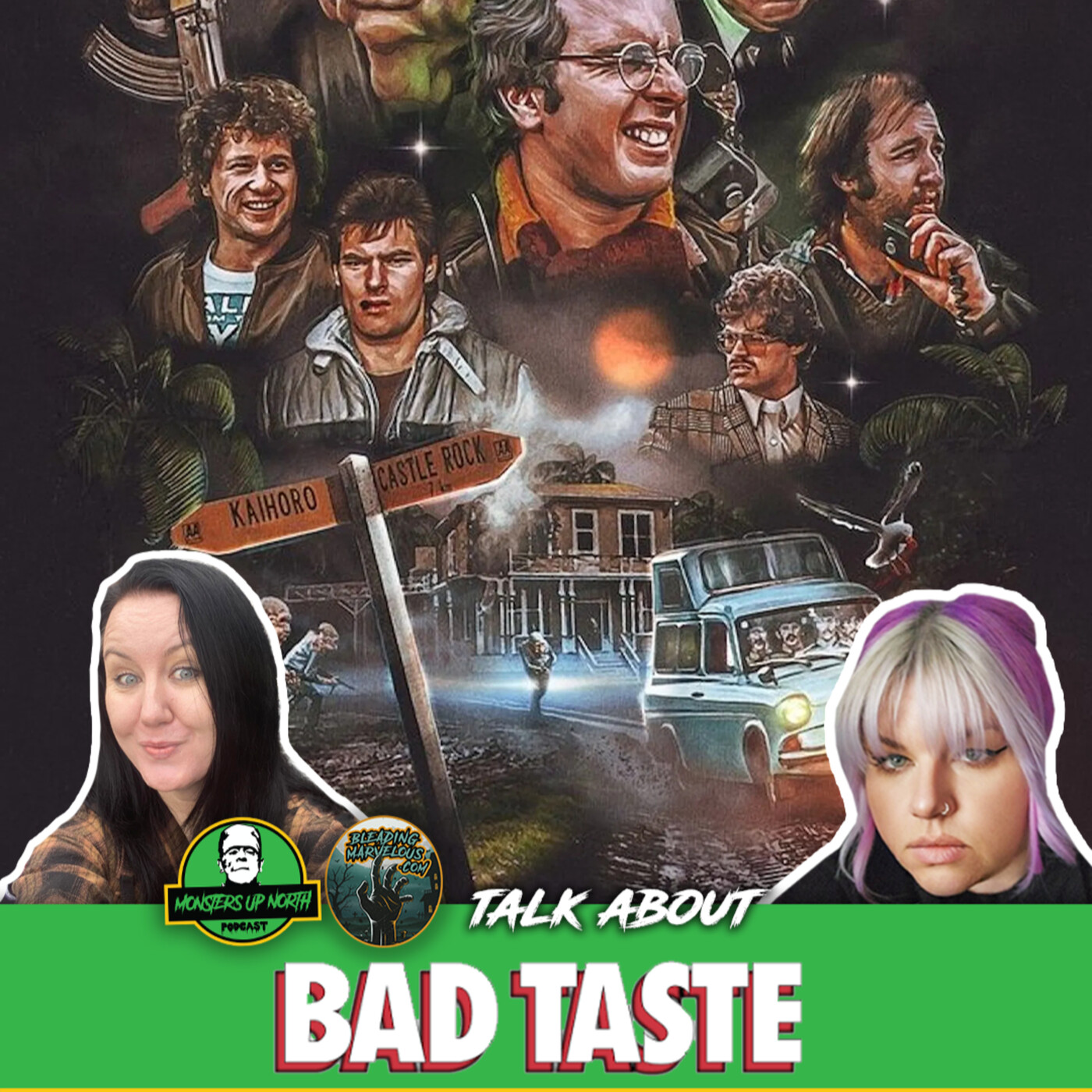 BAD TASTE - Monsters Up North - Monsters Up North Podcast - Podcast on ...
