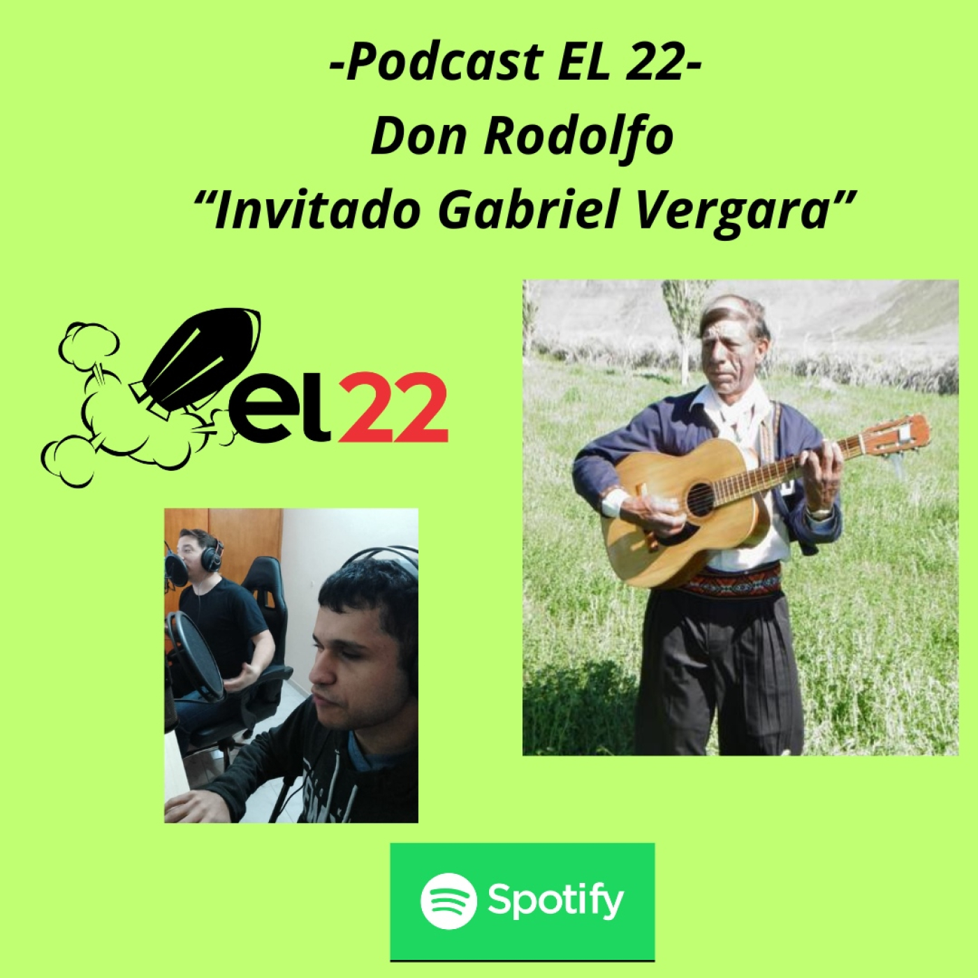 Don Rodolfo tine un gran invitado. Don Gabriel Vergara. - El 22 ...