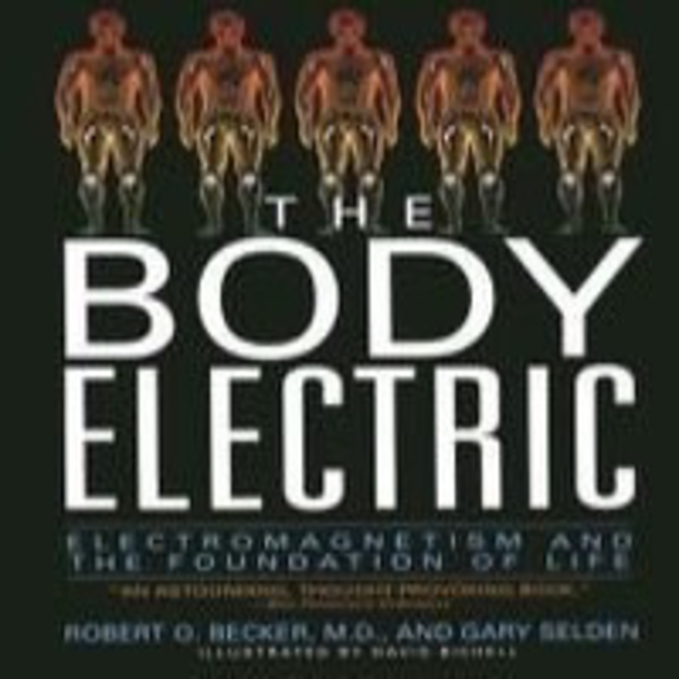 El Cuerpo Eléctrico 1d2 (The Body Electric) - Robert O. Becker y Gary ...