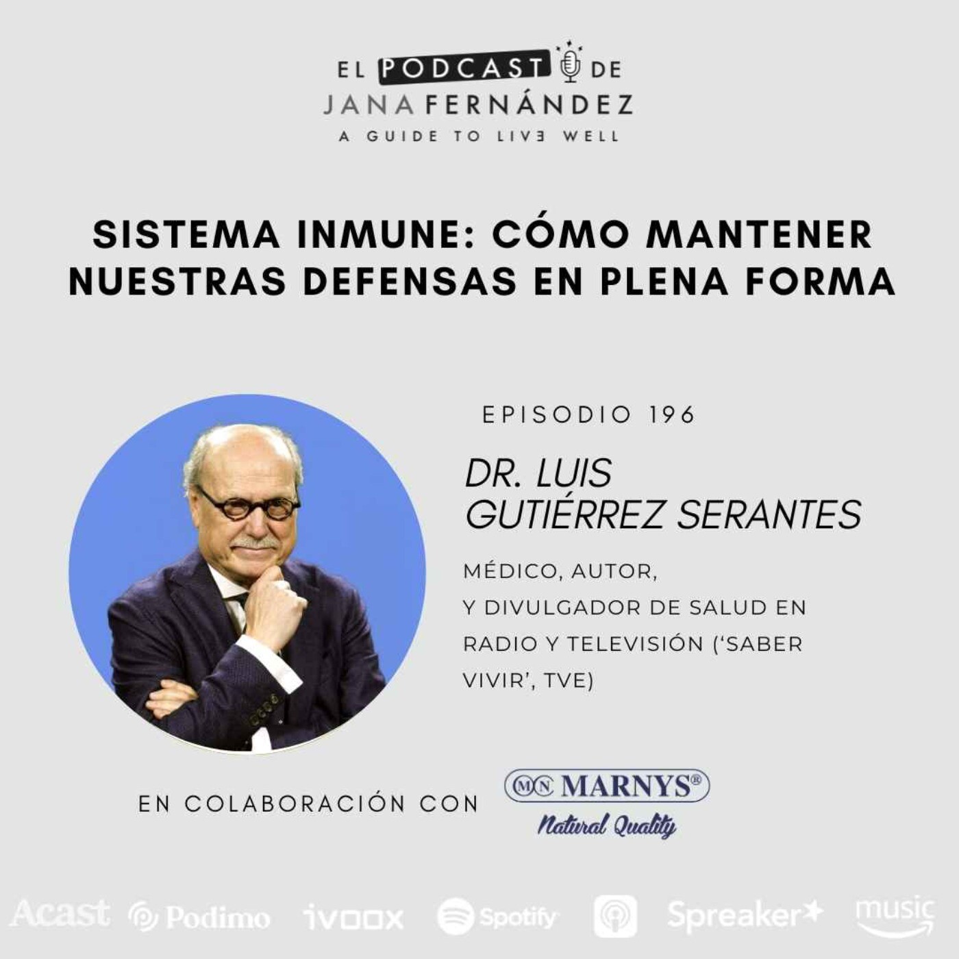 Sistema inmune: cómo mantener nuestras defensas en plena forma, con el dr. Luis Gutiérrez ...