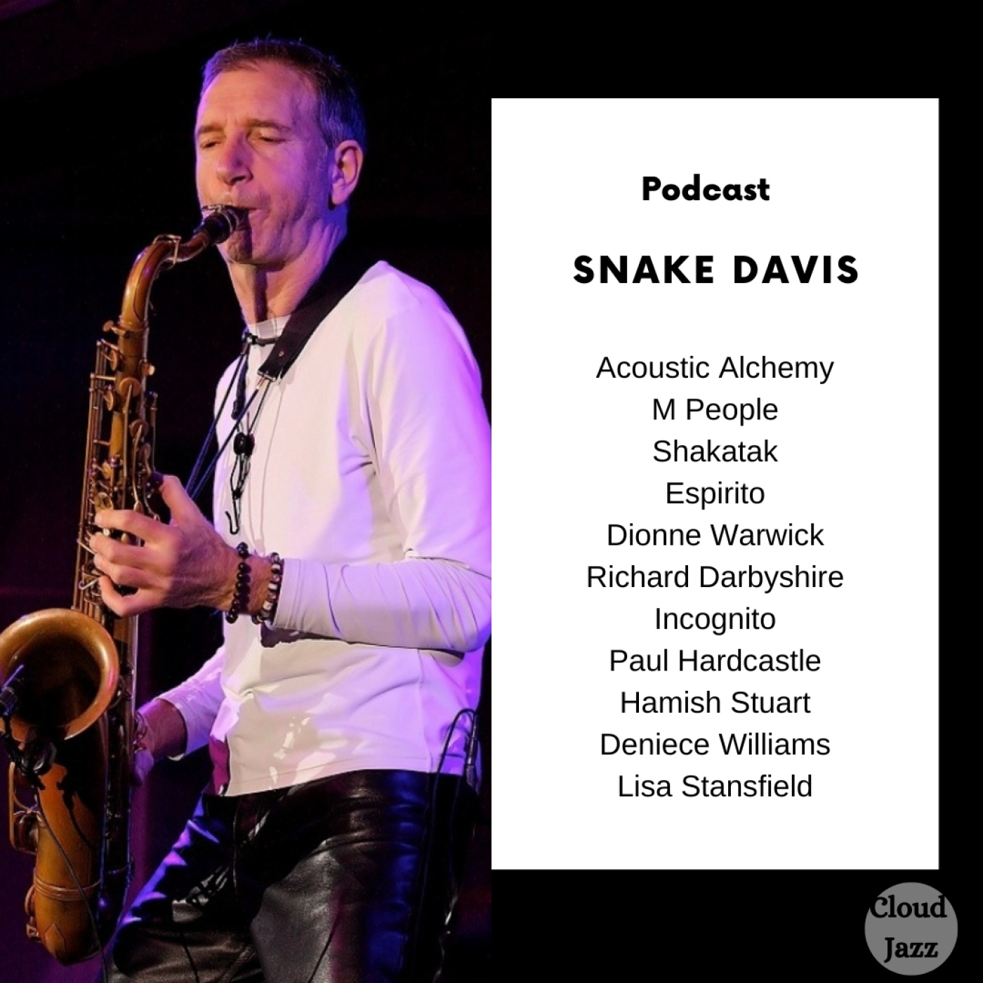 Cloud Jazz 2617 | Especial Snake Davis - Episodio exclusivo para ...