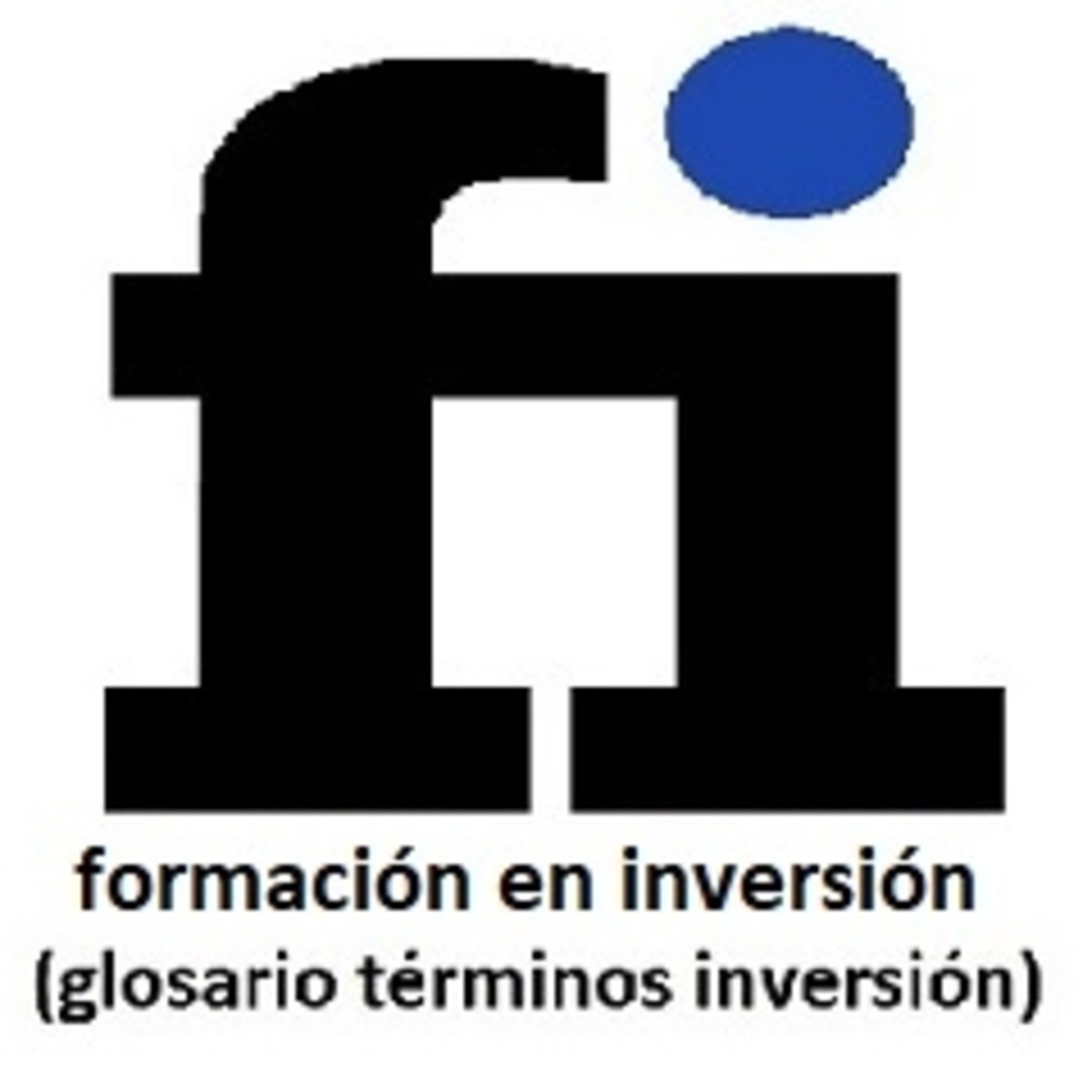 63-"QUE SON LOS ESTADOS FINANCIEROS" (Glosario de términos de inversión ...