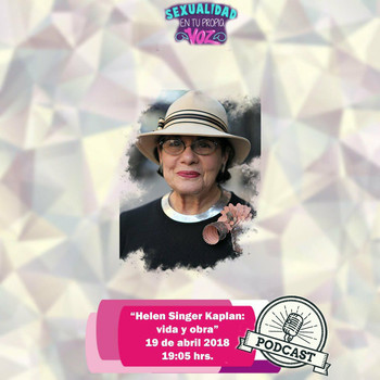 1058. Helen Singer Kaplan. Vida y obra. - Sexprovoz.mujeres - Podcast ...