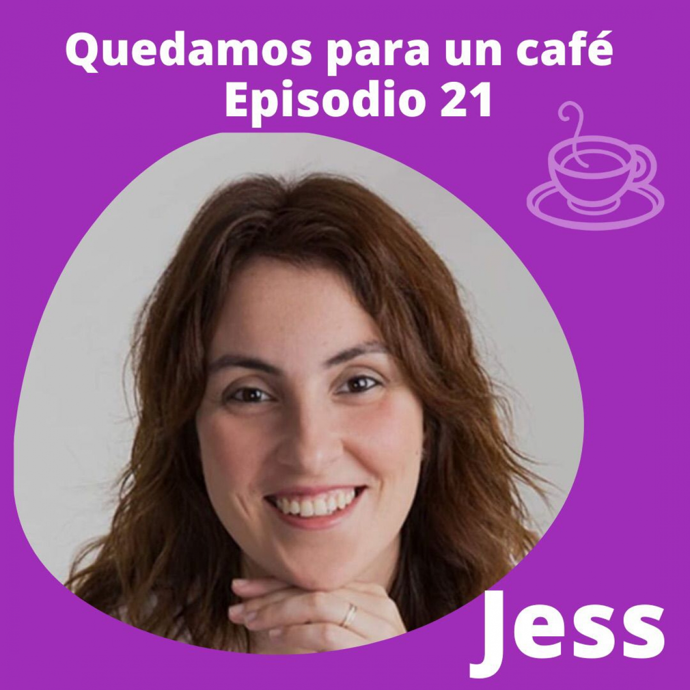 21.- Jess: Conócete sin perderte en el camino – Quedamos para un café ...