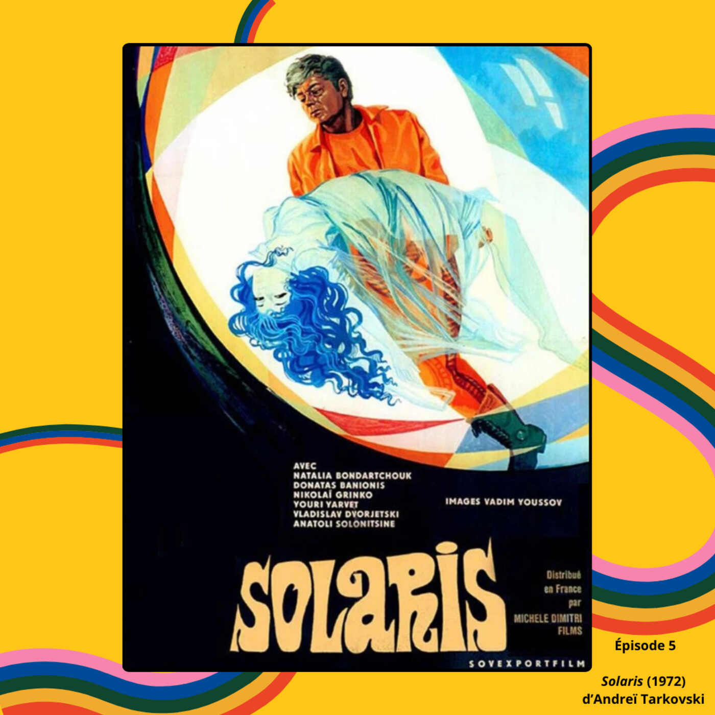 Épisode 5 - Solaris d'Andreï Tarkovsky (1972) - À la revoyure! - Radio ...