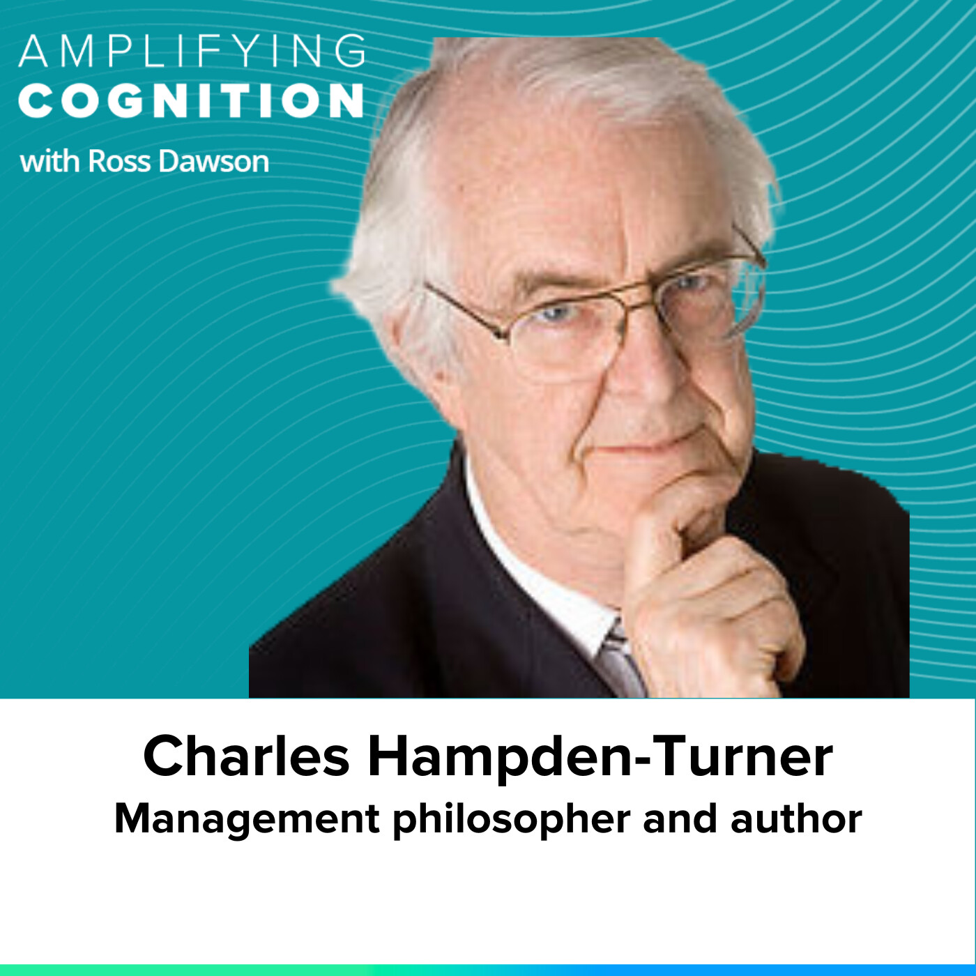 Charles Hampden-Turner on Mobius leadership, reconciling paradoxes ...