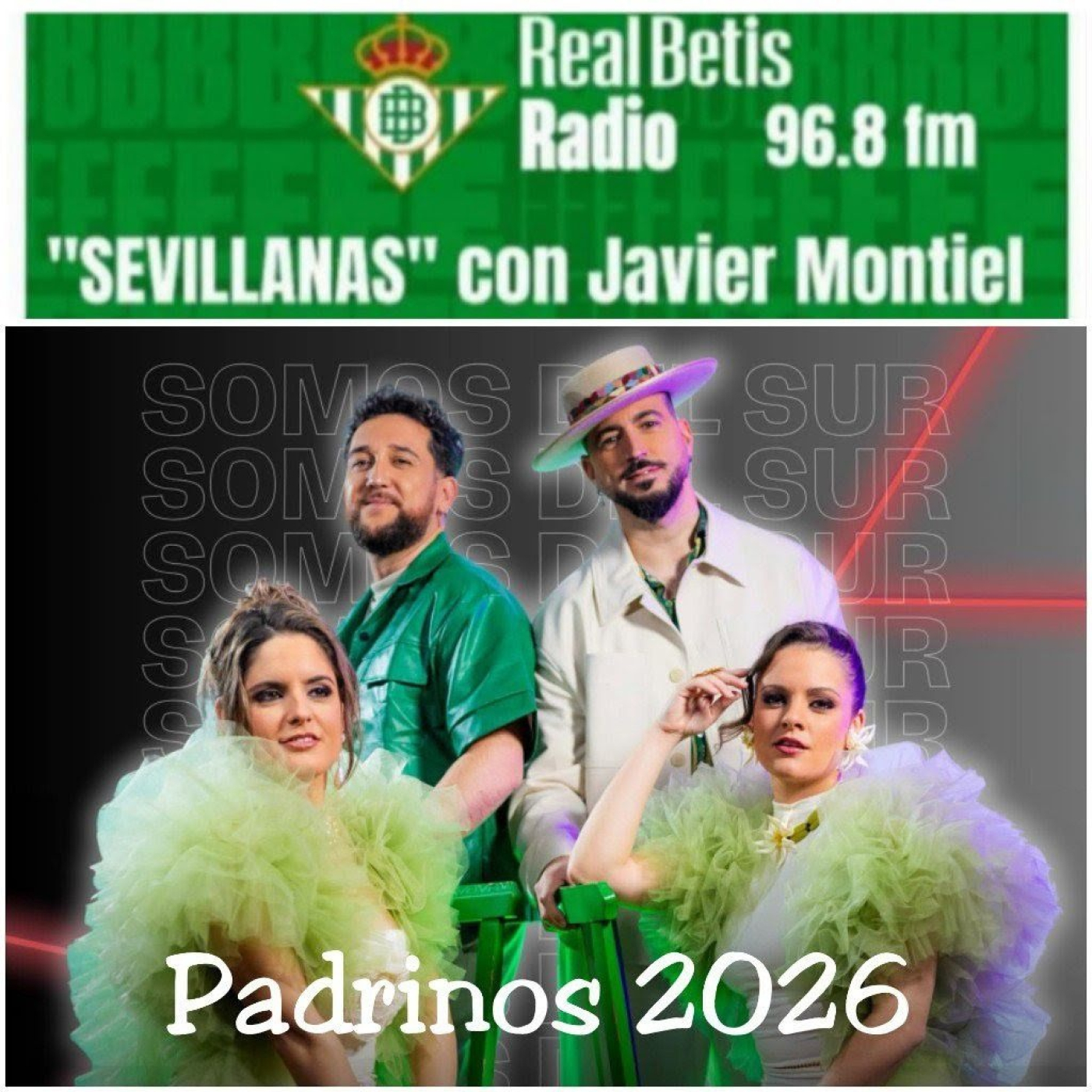 SEVILLANAS con Javier Montiel 9 -02-2026 SOMOS DEL SUR - Podcast ...