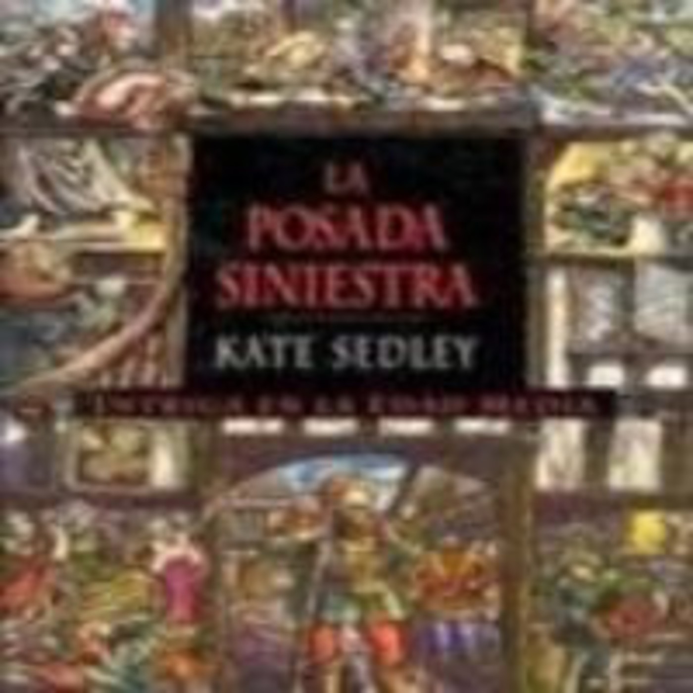La posada siniestra Kate Sedley (Voz humana) - Podcast de Leif ...